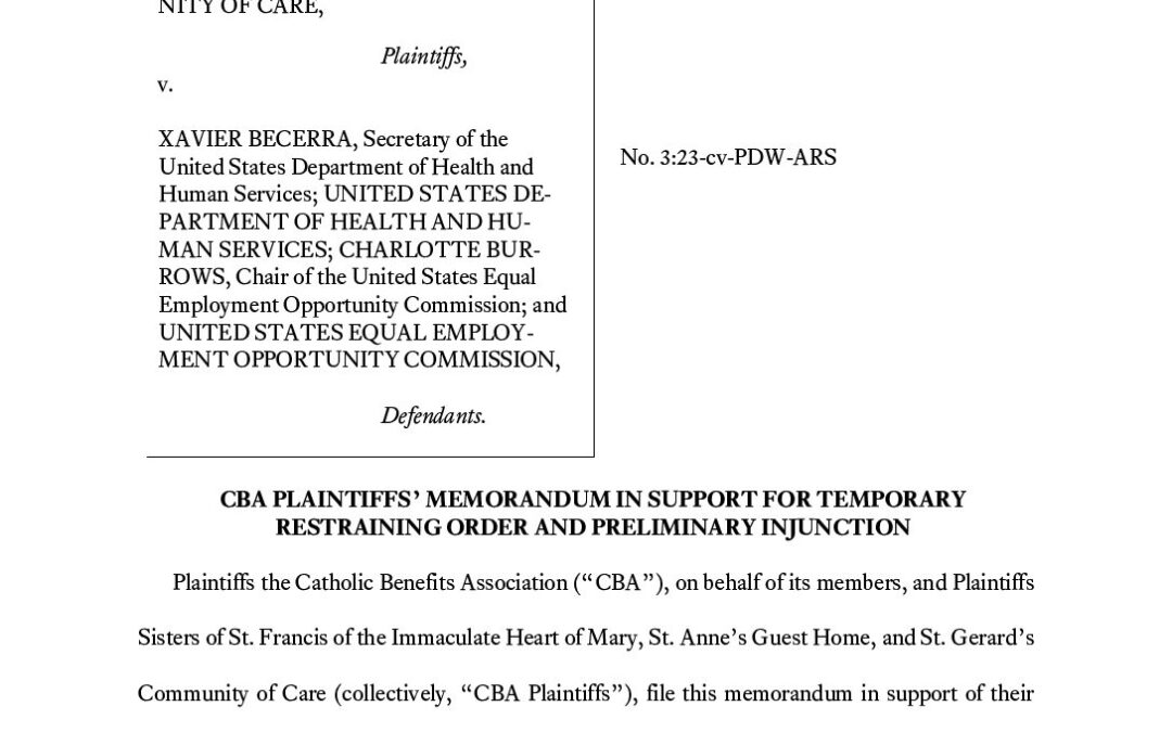 15 MEMO in support of Temporary Restraining Order and Preliminary Injunction | Catholic Benefits ...